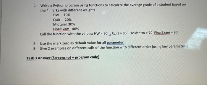 Solved 1 Write A Python Program Using Functions To
