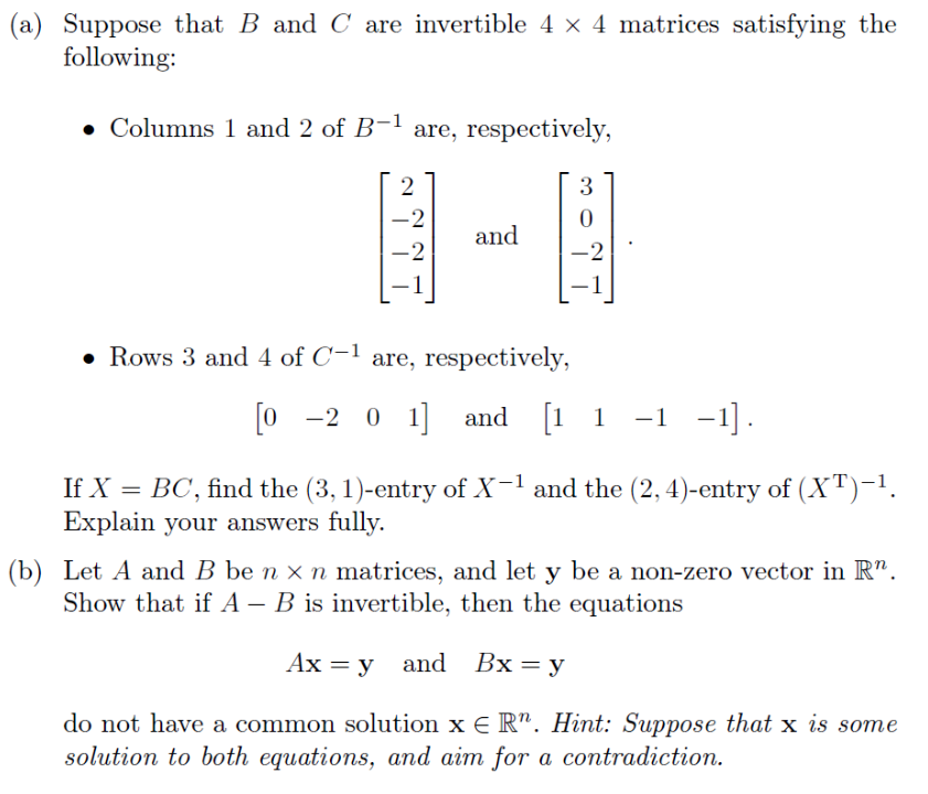 (a) ﻿Suppose that B ﻿and C ﻿are invertible 4×4 | Chegg.com