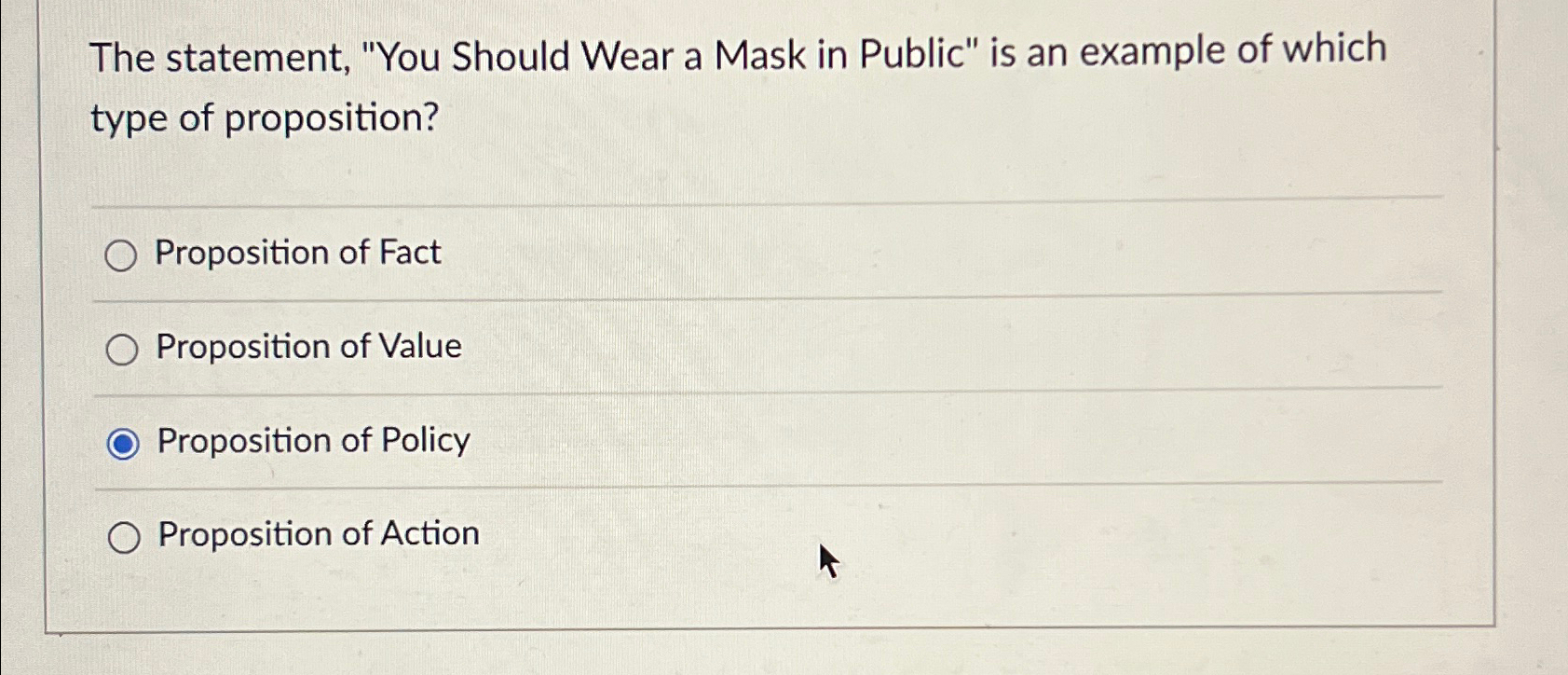 Solved The statement, "You Should Wear a Mask in Public" is | Chegg.com