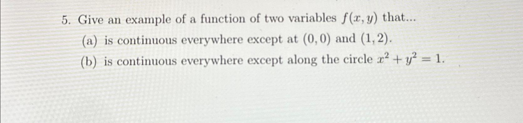 Solved Give an example of a function of two variables f(x,y) | Chegg.com