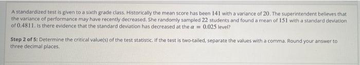 Solved A standardized test is given to a sixth grade class. | Chegg.com