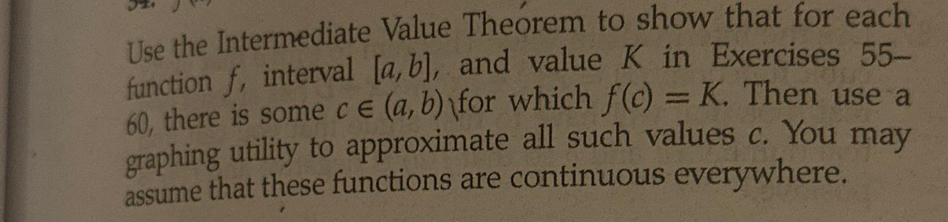 Use the Intermediate Value Theorem to show that for | Chegg.com