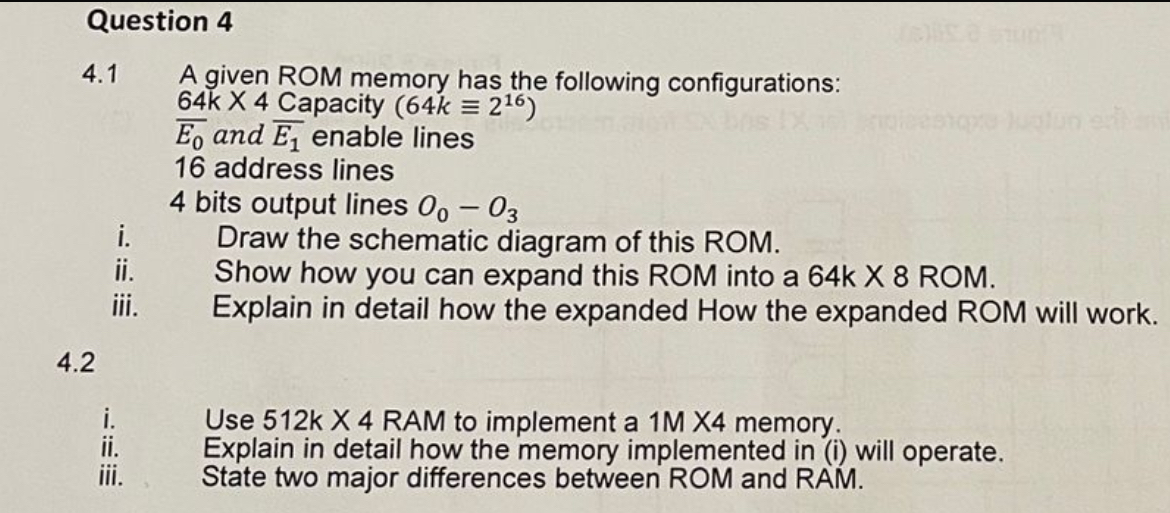 Solved Question 44.1 ﻿A given ROM memory has the following | Chegg.com