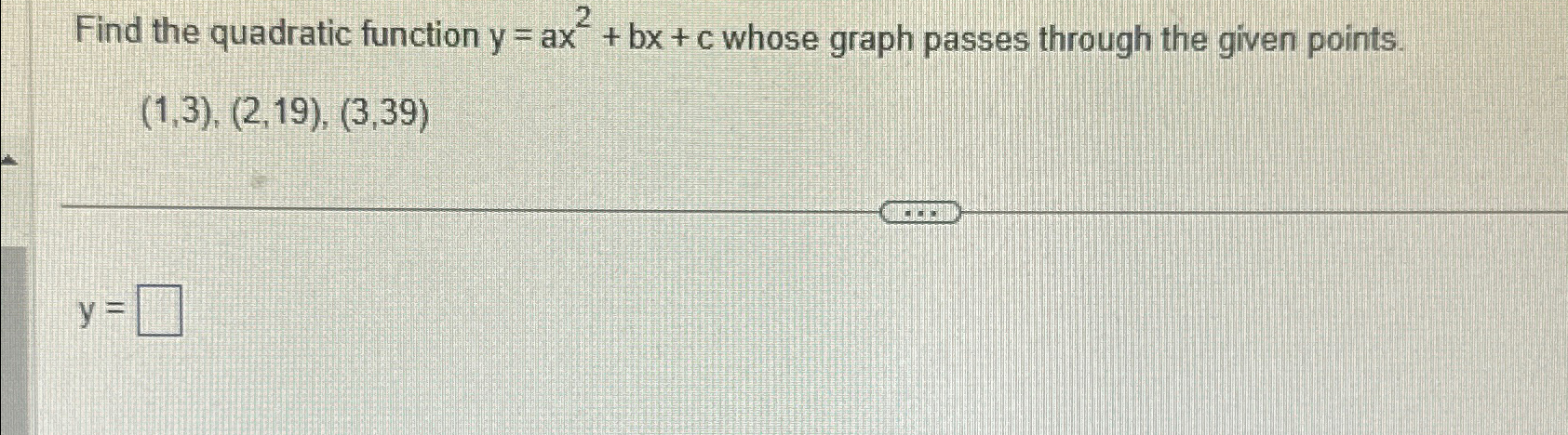 Solved Find the quadratic function y=ax2+bx+c ﻿whose graph | Chegg.com