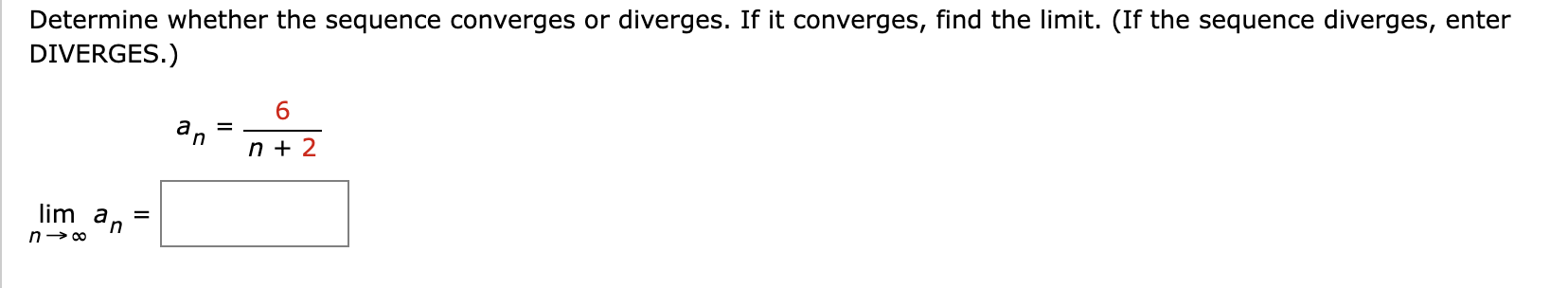 Solved Determine whether the sequence converges or diverges. | Chegg.com