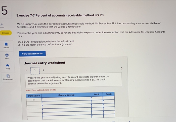 Solved 5 Exercise 7-7 Percent of accounts receivable method | Chegg.com