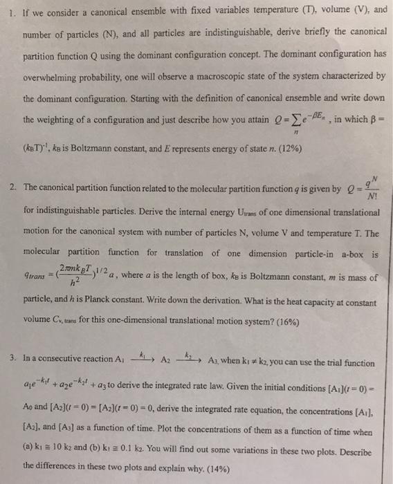 Solved 1. If we consider a canonical ensemble with fixed | Chegg.com
