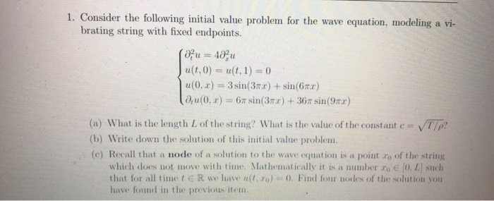 Solved 1. Consider the following initial value problem for | Chegg.com