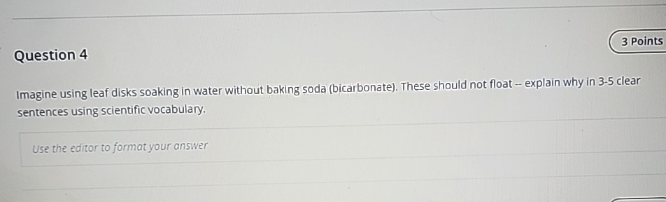 Solved Question 4Imagine using leaf disks soaking in water | Chegg.com