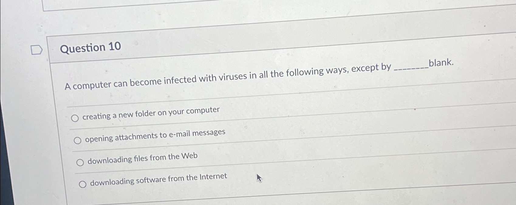 Solved Question 10A computer can become infected with | Chegg.com
