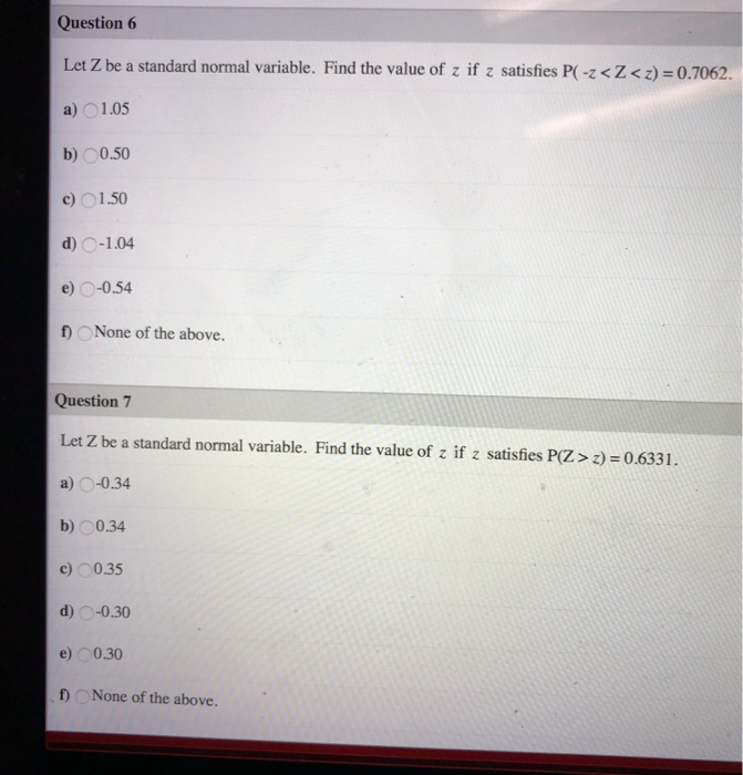 Solved Let Z be a standard normal variable. Find P(Z | Chegg.com