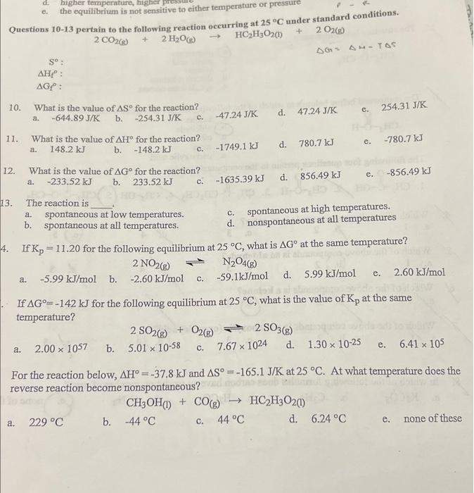 Solved Questions 10-13 pertain to the following reaction | Chegg.com