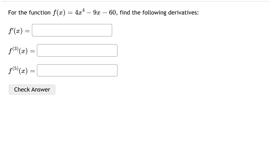 Solved For the function f(x)=4x4-9x-60, ﻿find the following | Chegg.com