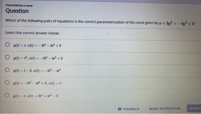 Solved Parameterize a curve Question Which of the following | Chegg.com