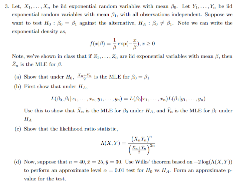 Solved Let X1dotsxn be Iid Exponential Random