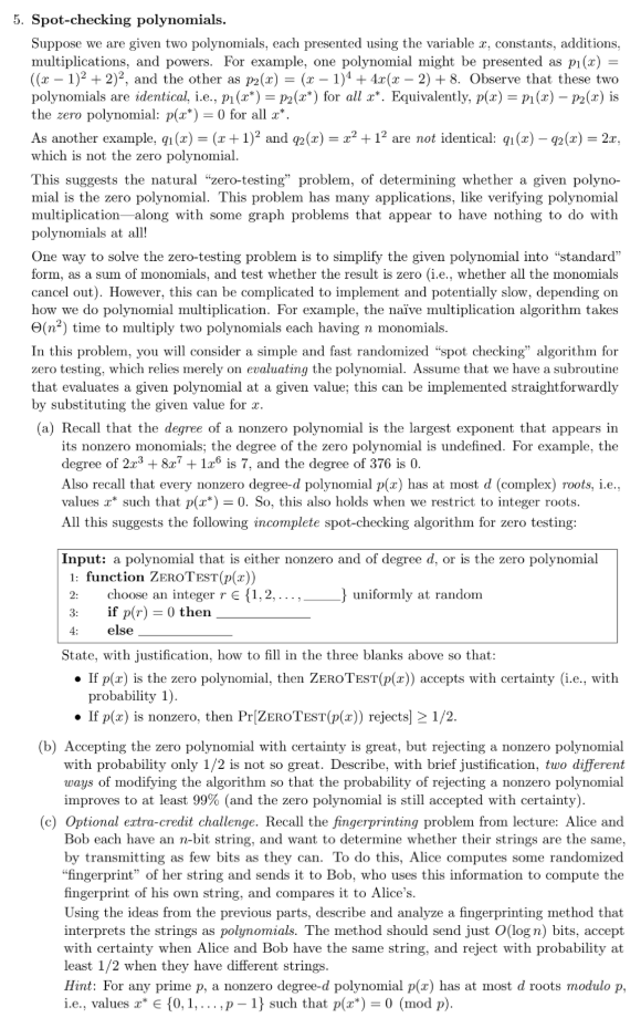 Solved Spot-checking polynomials.Suppose we ﻿are given two | Chegg.com