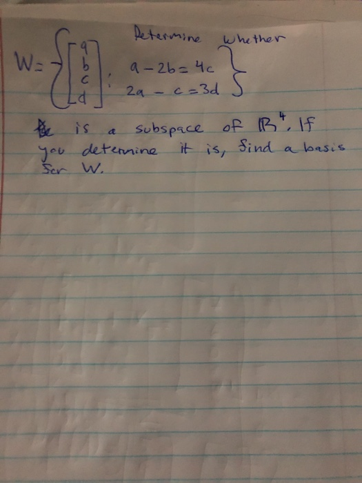 Solved Determine whether a-2b=4c La 1 2a c=3d S the is a | Chegg.com