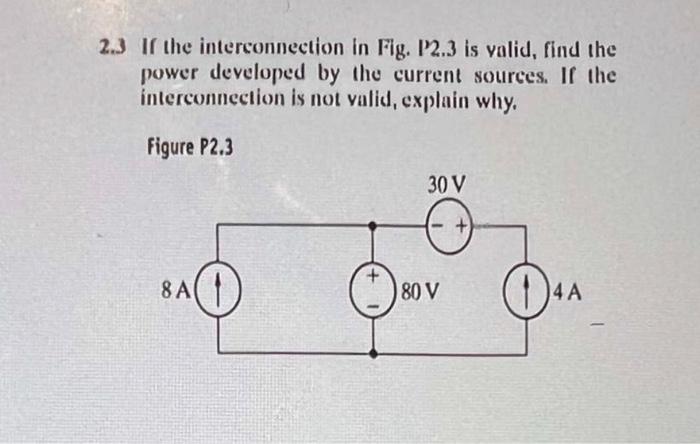Solved 2.3 If the interconnection in Fig. P2.3 is valid, | Chegg.com