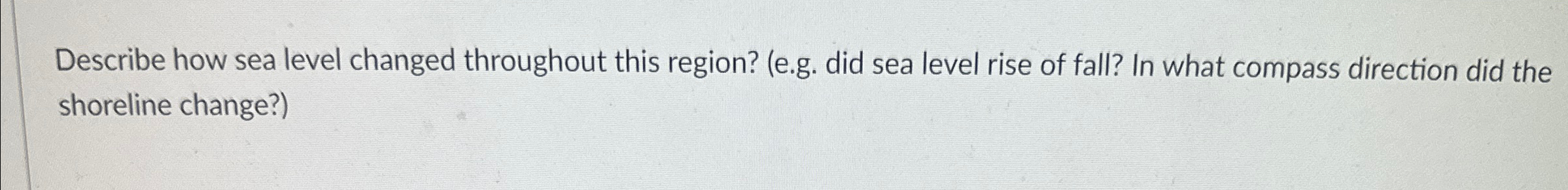 Solved Describe how sea level changed throughout this | Chegg.com