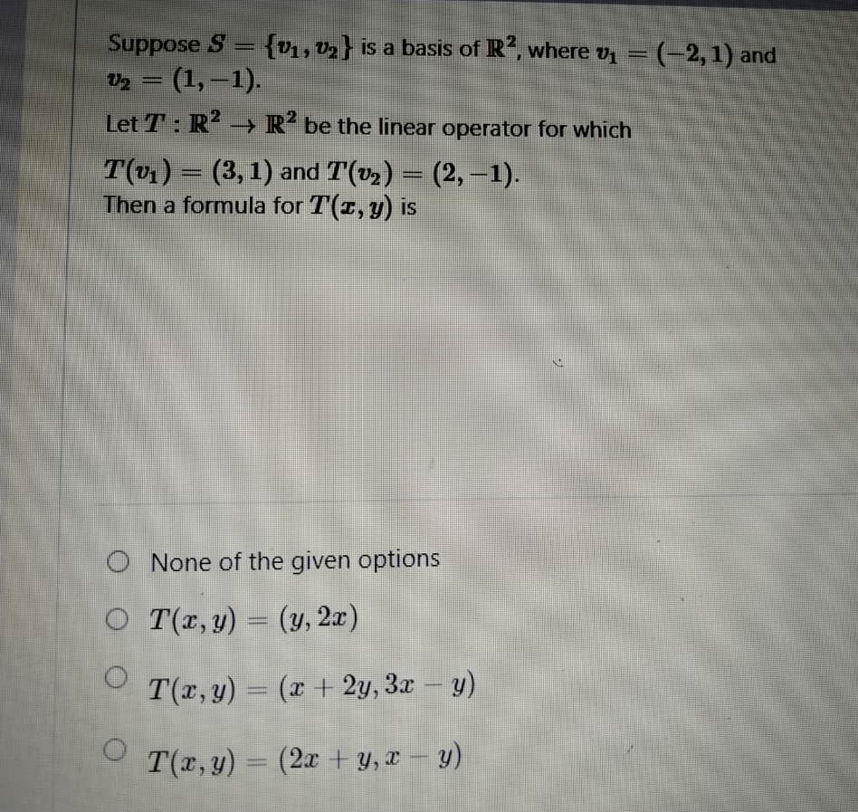 Solved Suppose S={v1,v2} ﻿is a basis of R2, ﻿where v1=(-2,1) | Chegg.com