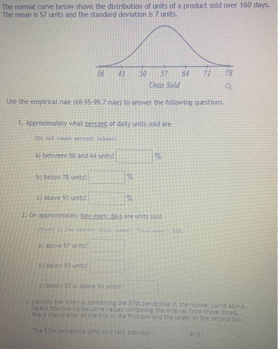 Solved The normal curve below shows the distribution of | Chegg.com