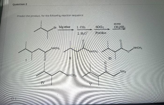 Solved Predict The Product For The Following Reaction 3306