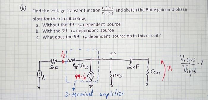 Solved Vo(jw) Find the voltage transfer function - and | Chegg.com