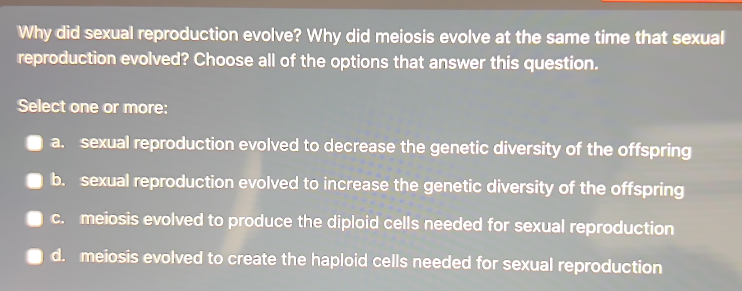 Solved Why Did Sexual Reproduction Evolve Why Did Meiosis