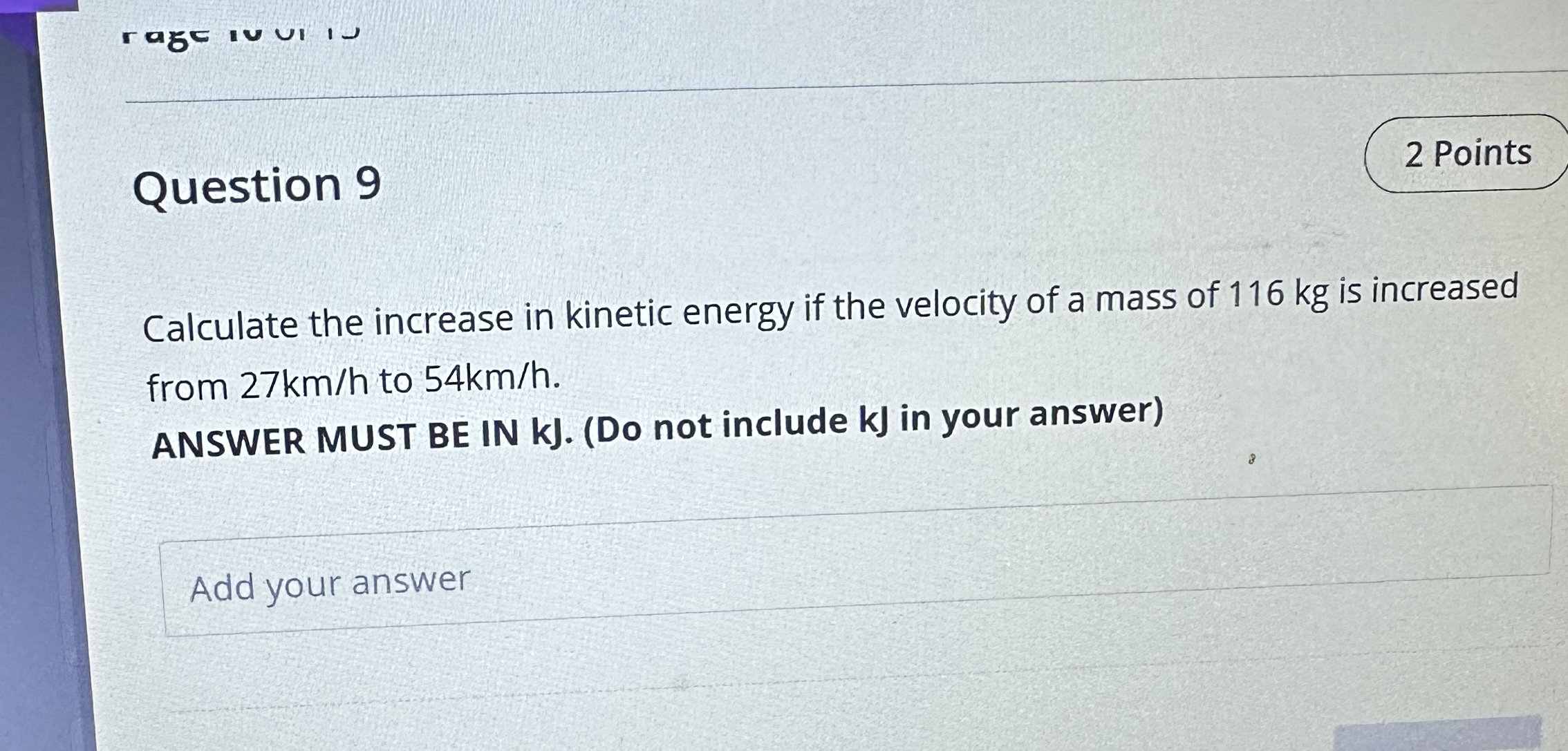 Solved Question 92 ﻿PointsCalculate the increase in kinetic | Chegg.com