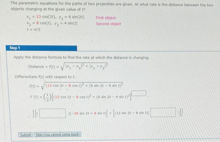 Solved The parametric equations for the paths of two | Chegg.com