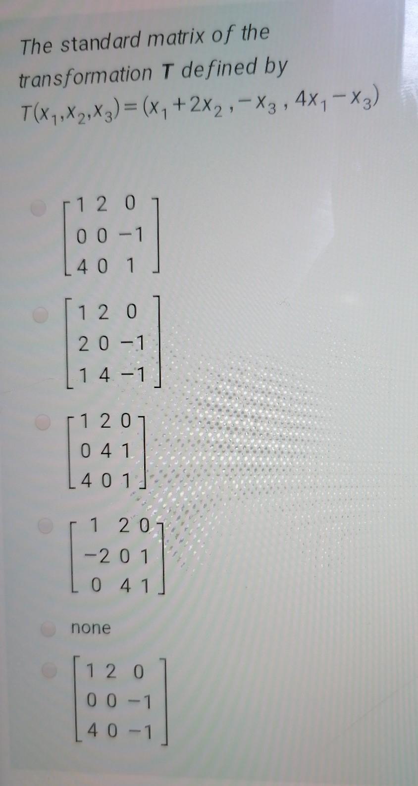 Solved The standard matrix of the transformation T defined | Chegg.com