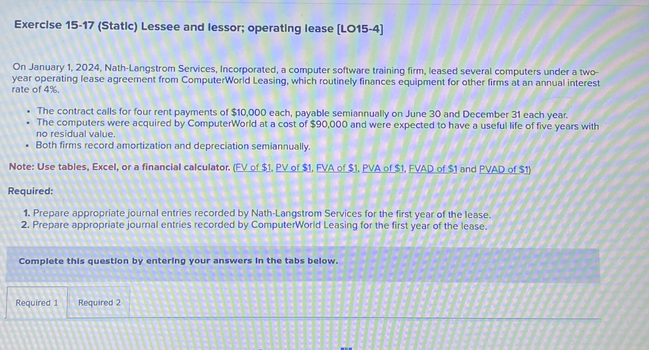 Solved Exercise 15-17 (Static) ﻿Lessee and lessor; operating | Chegg.com