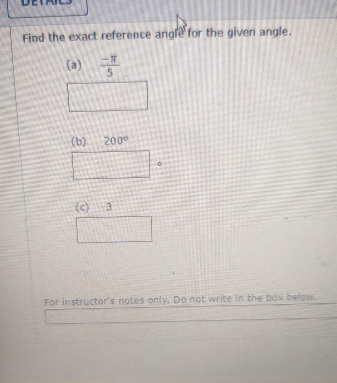 Solved Find the exact reference angle for the given angle. | Chegg.com