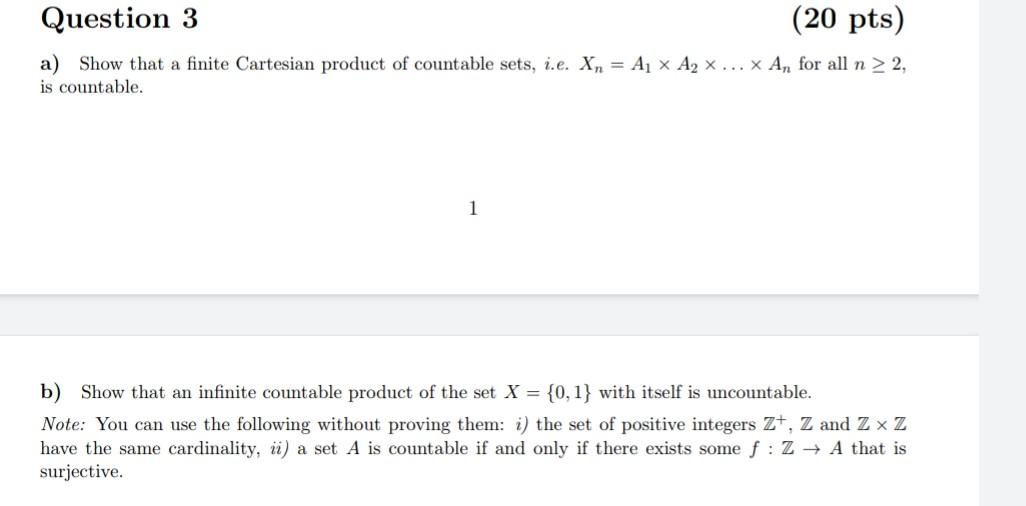 Solved a) Show that a finite Cartesian product of countable | Chegg.com