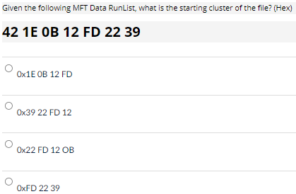 Solved Given the following MFT Data RunList, what is the | Chegg.com