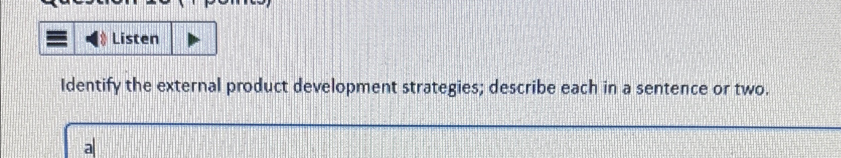 Solved ListenIdentify the external product development | Chegg.com