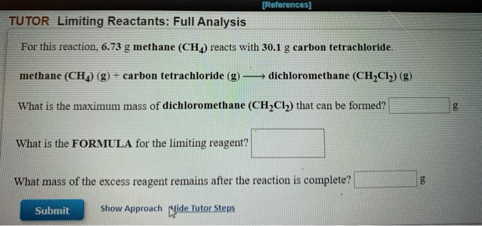 Solved [References] TUTOR Limiting Reactants: Full Analysis | Chegg.com