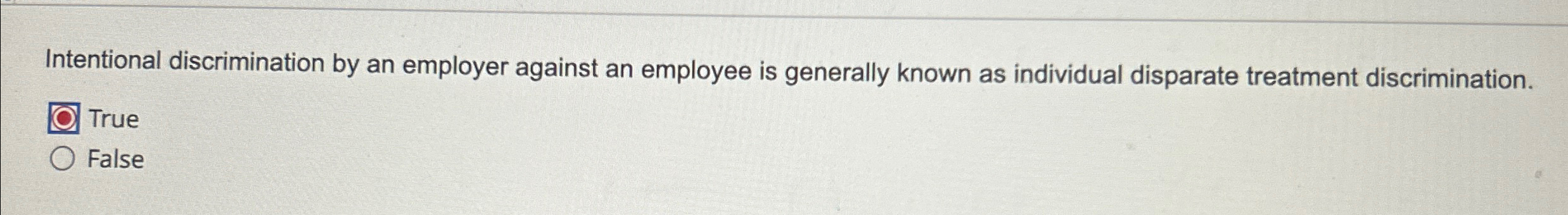 Solved Intentional discrimination by an employer against an | Chegg.com