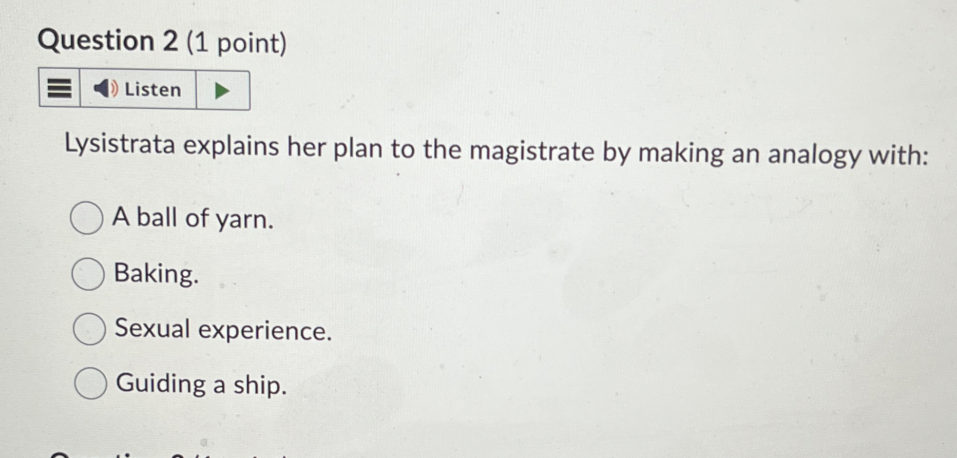 Solved Question 2 (1 ﻿point)Lysistrata explains her plan to | Chegg.com