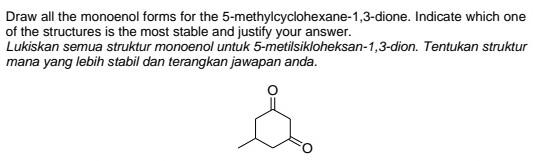 Solved Draw all the monoenol forms for the | Chegg.com