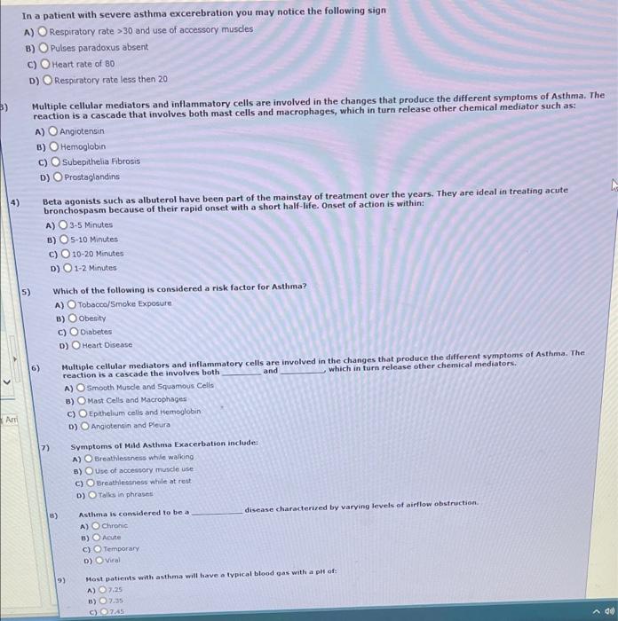 Solved In a patient with severe asthma excerebration you may | Chegg.com