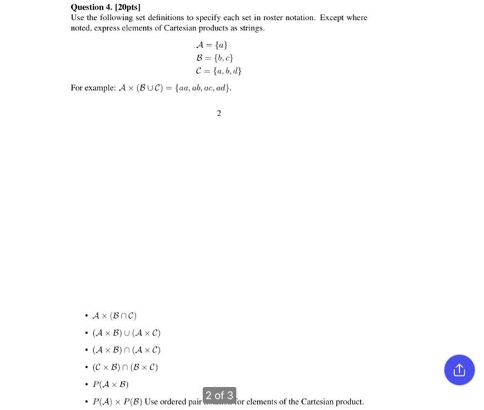 Solved Question 4. [20pts] Use the following set definitions | Chegg.com