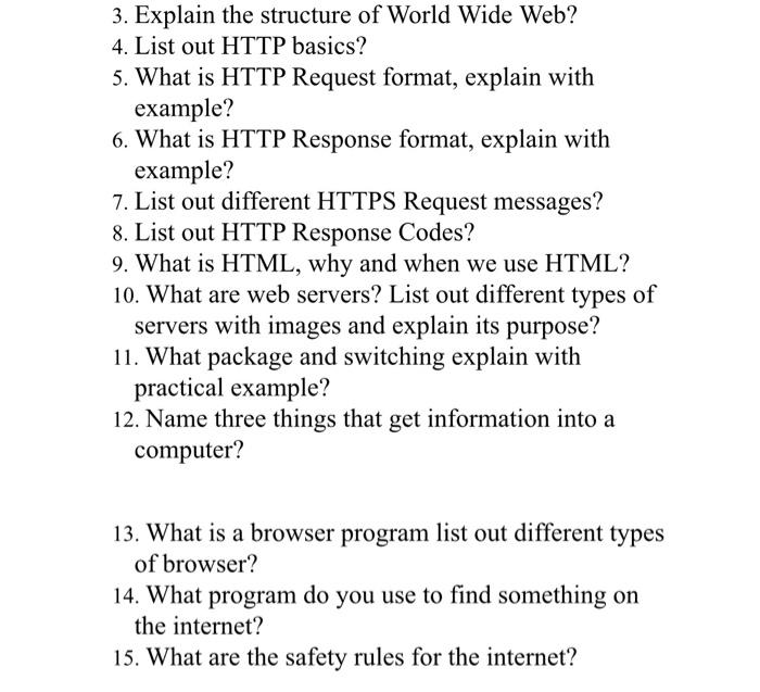 Solved 3. Explain the structure of World Wide Web? 4. List | Chegg.com