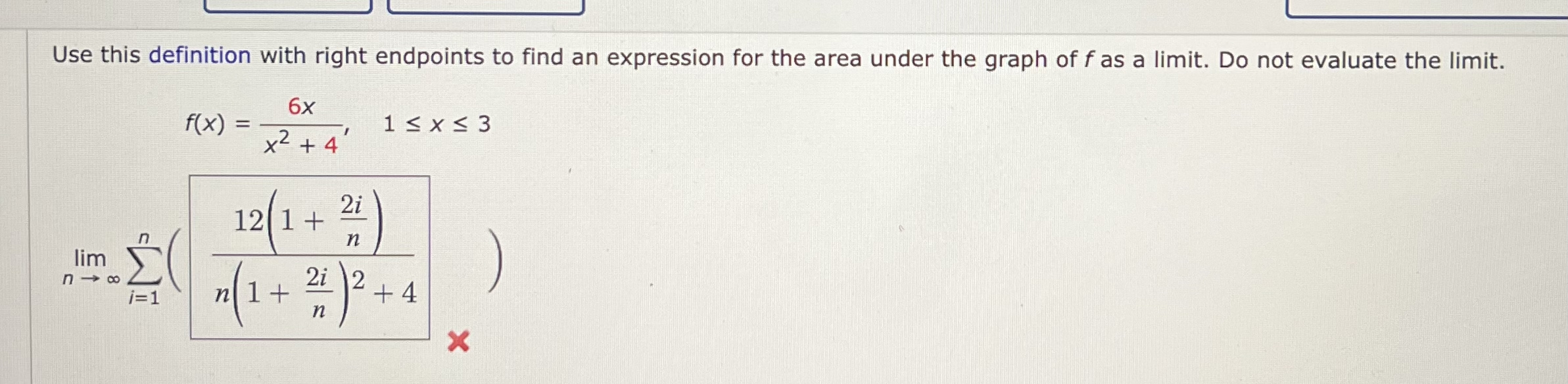 Solved Use this definition with right endpoints to find an | Chegg.com