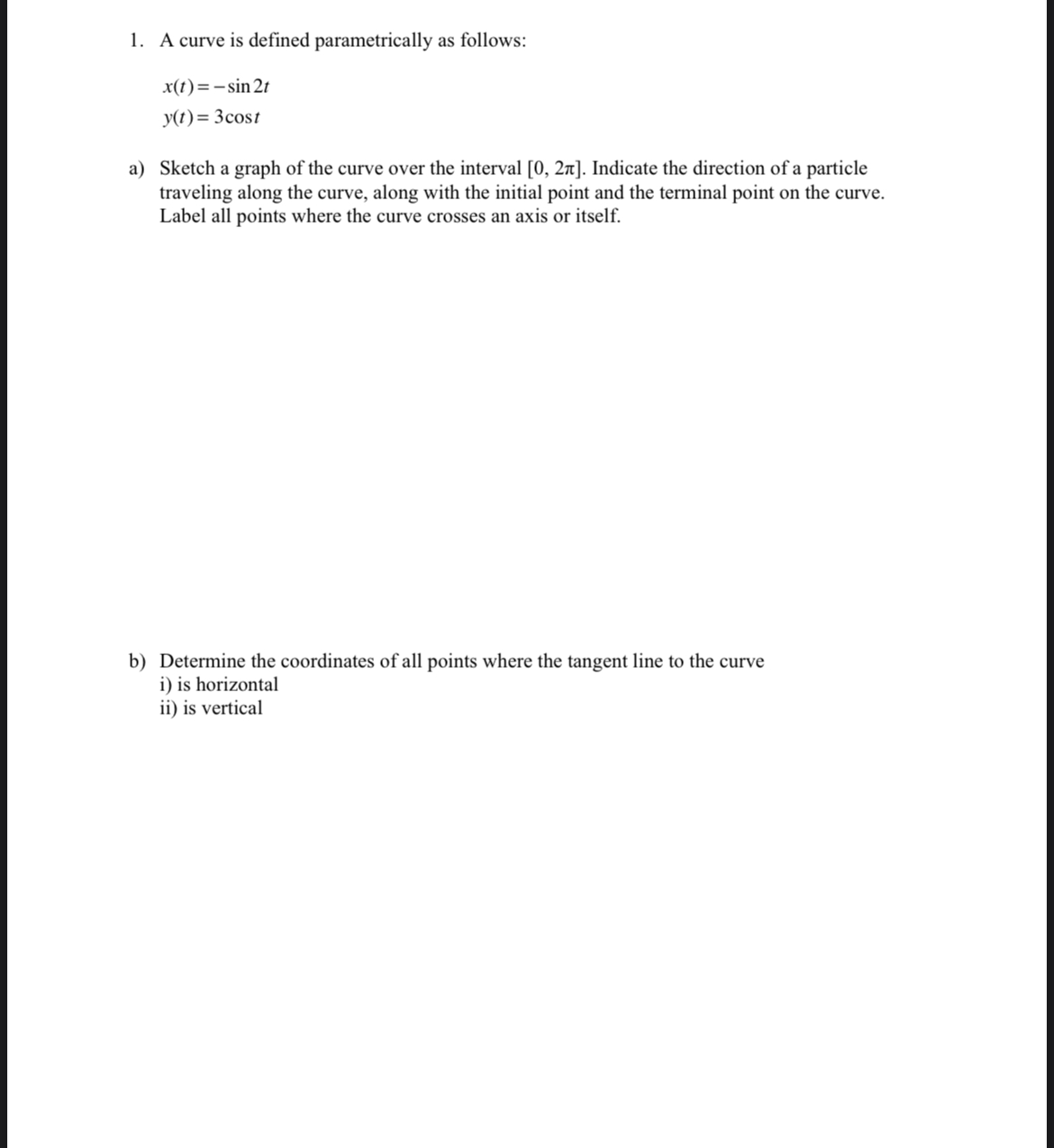 Solved A curve is defined parametrically as | Chegg.com