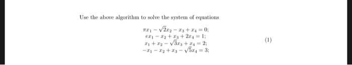 Implement algorithm 6.1 that accomplishes Gaussian | Chegg.com