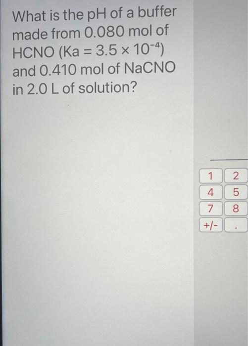 Solved What is the pH of a buffer made from 0.080 mol of | Chegg.com