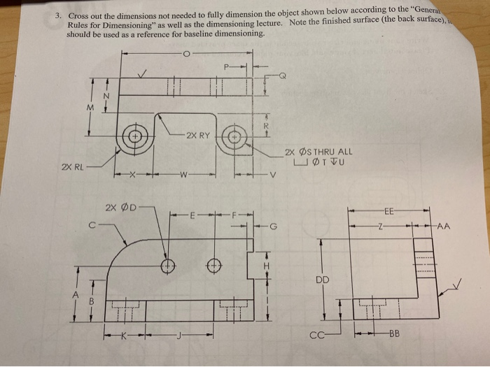 Solved 3. Cross out the dimensions not needed to fully | Chegg.com