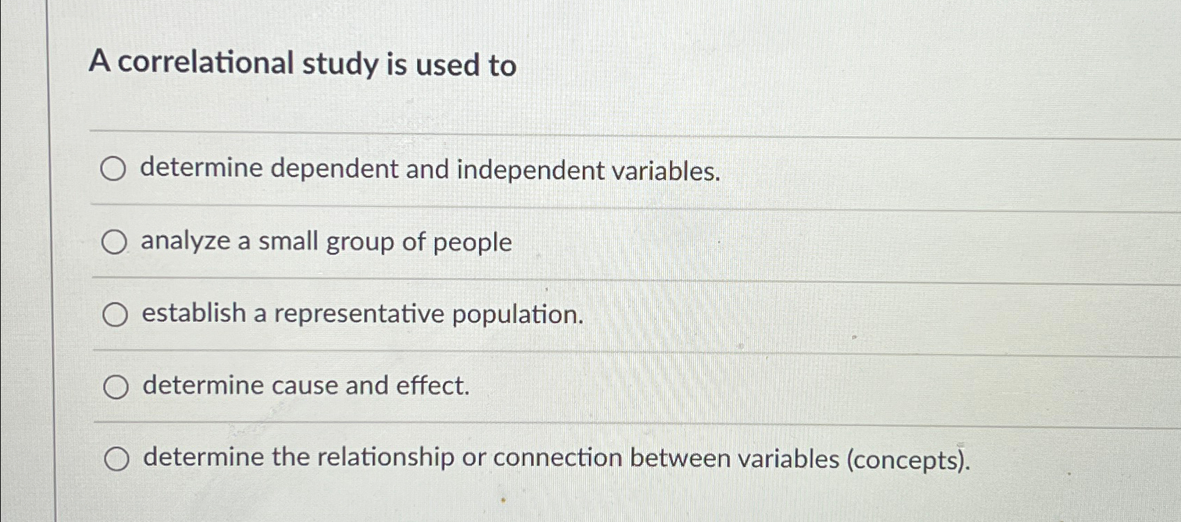 Solved A correlational study is used todetermine dependent | Chegg.com