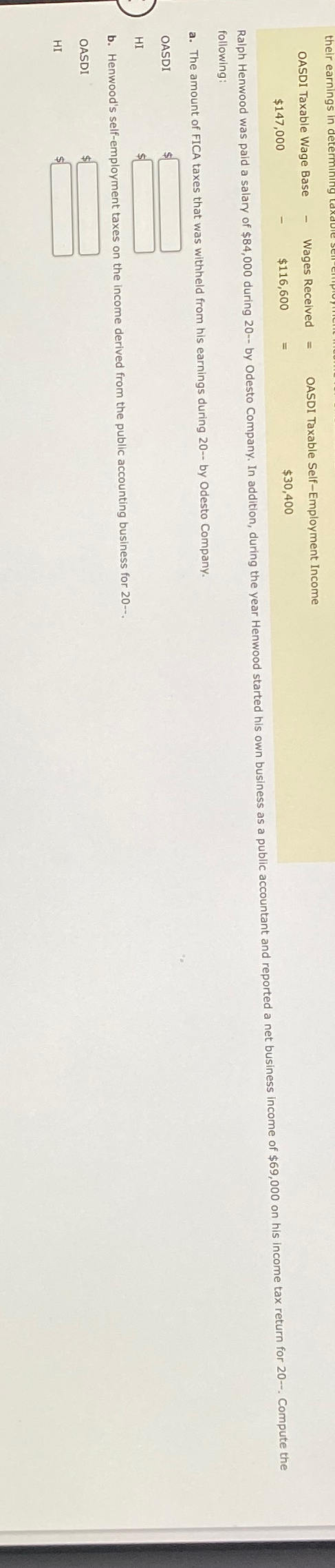 Solved OASDI Taxable Wage Base - ﻿Wages Received = ﻿OASDI | Chegg.com